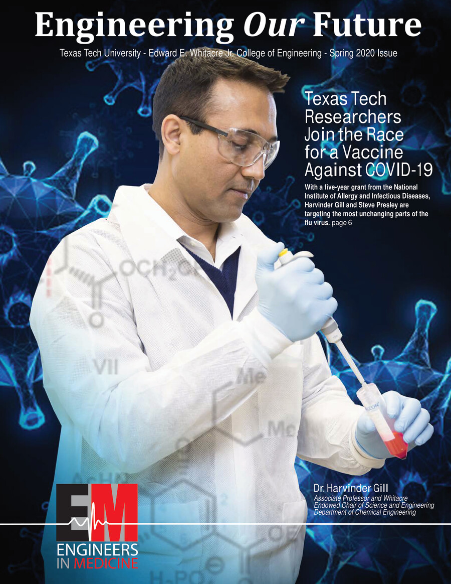Engineering our Future 2020 Spring Magazine by Texas Tech... - Flipsnack