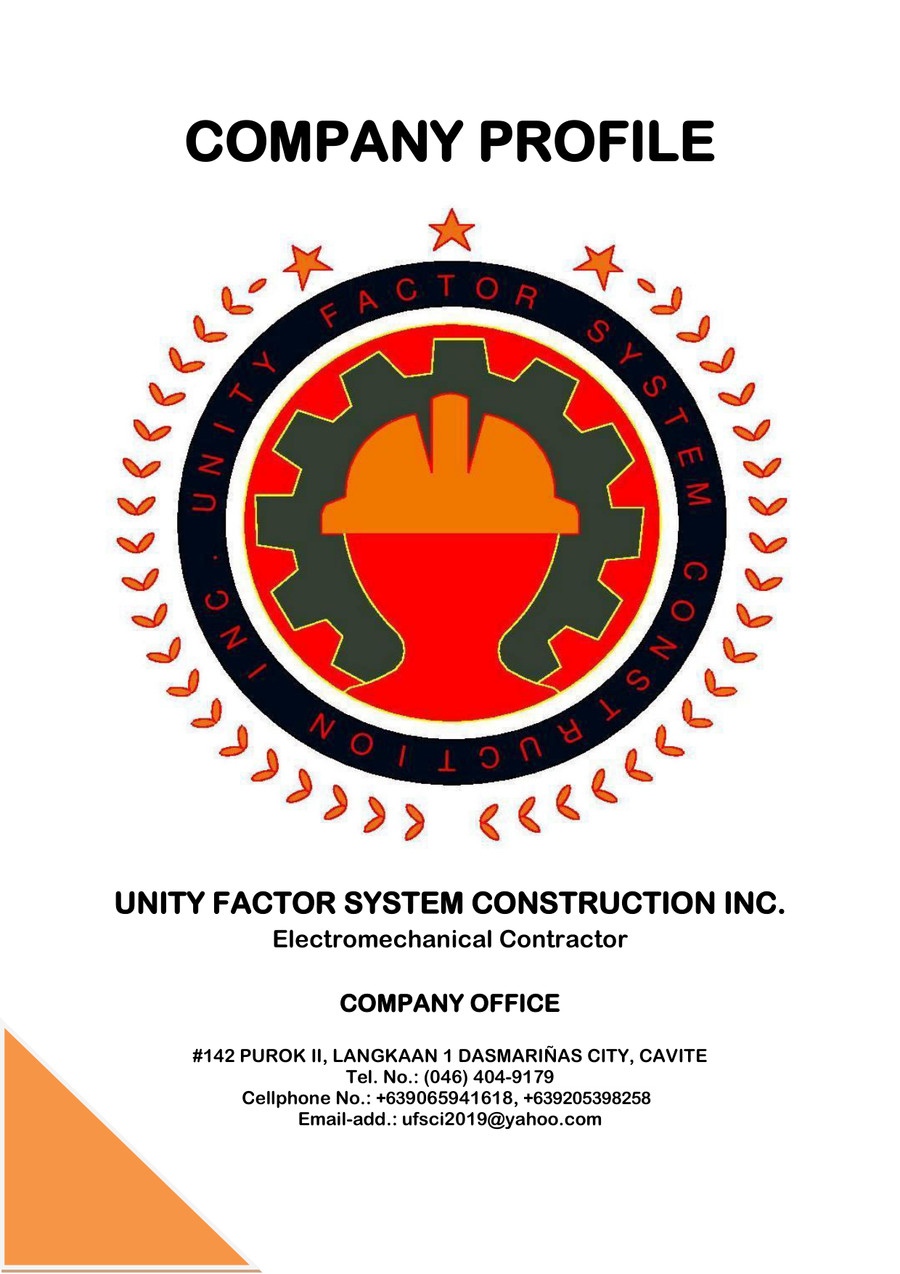 UNITY FACTOR SYSTEM CONSTRUCTION INC. COMPANY PROFILE by Eduardo ...