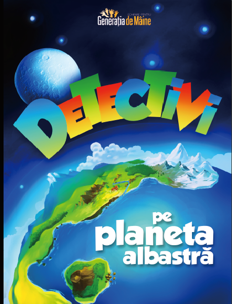 Detectivi pe planeta albastră by Fundatia EGM - Flipsnack
