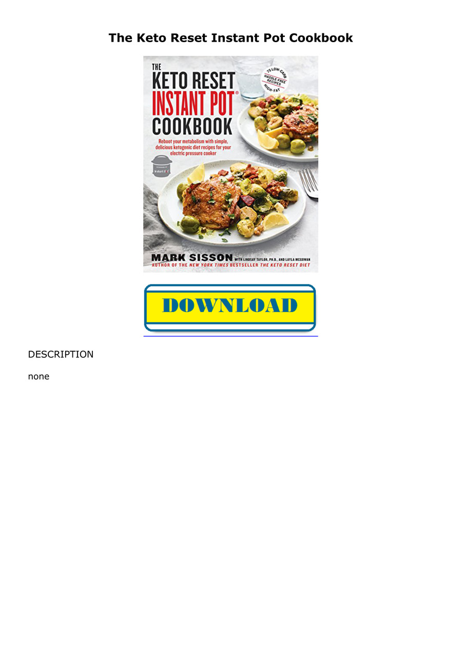 AUDIOBOOK The Keto Reset Instant Pot Cookbook by mirtiletru - Flipsnack