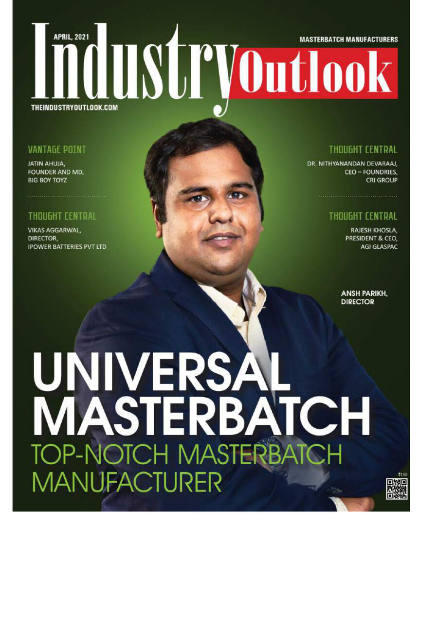 Industry Outlook Magazine universal masterbatch by Smit Joshi - Flipsnack