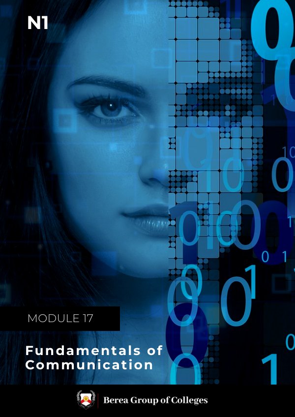 Fundamentals of Communication N1 Module 17 by E-Publishing