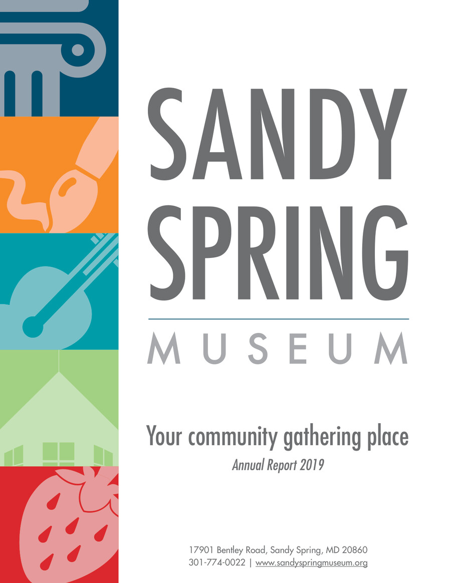SSM 2019 Annual Report Final by Sandy Spring Museum - Flipsnack