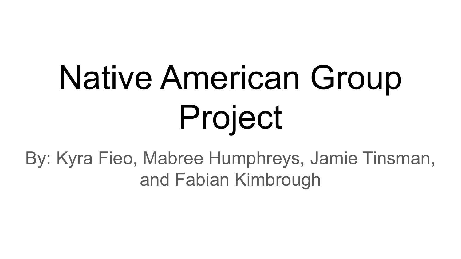 Native American Group Project by Mabree Humphreys - Flipsnack