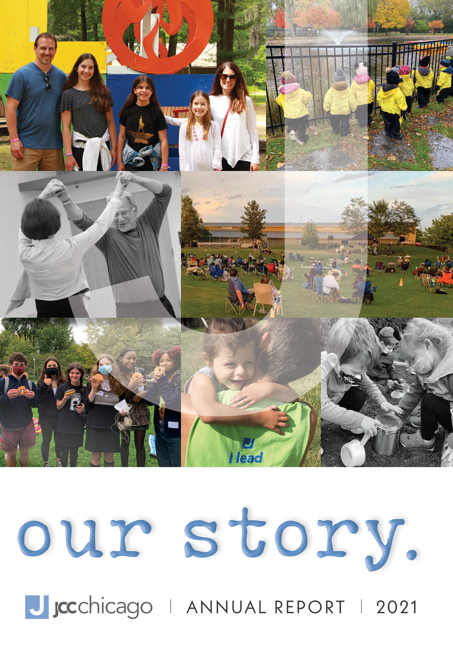 JCC Chicago 2021 Annual Report by JCC Chicago - Flipsnack
