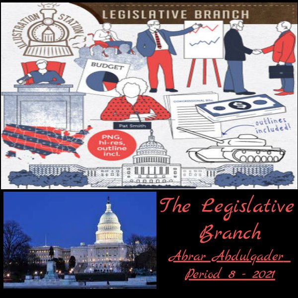 Legislative Branch Book Project by ABRAR ABDULQADER - Flipsnack