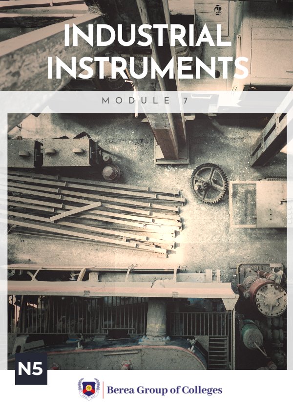 Industrial Instruments N5 - Module 7 by E-Publishing - Flipsnack
