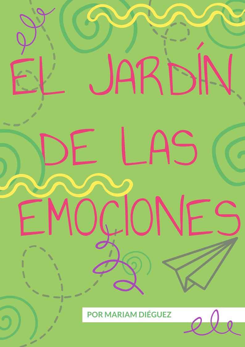 EL JARDIN DE LAS EMOCIONES by Mariam Dieguez - Flipsnack