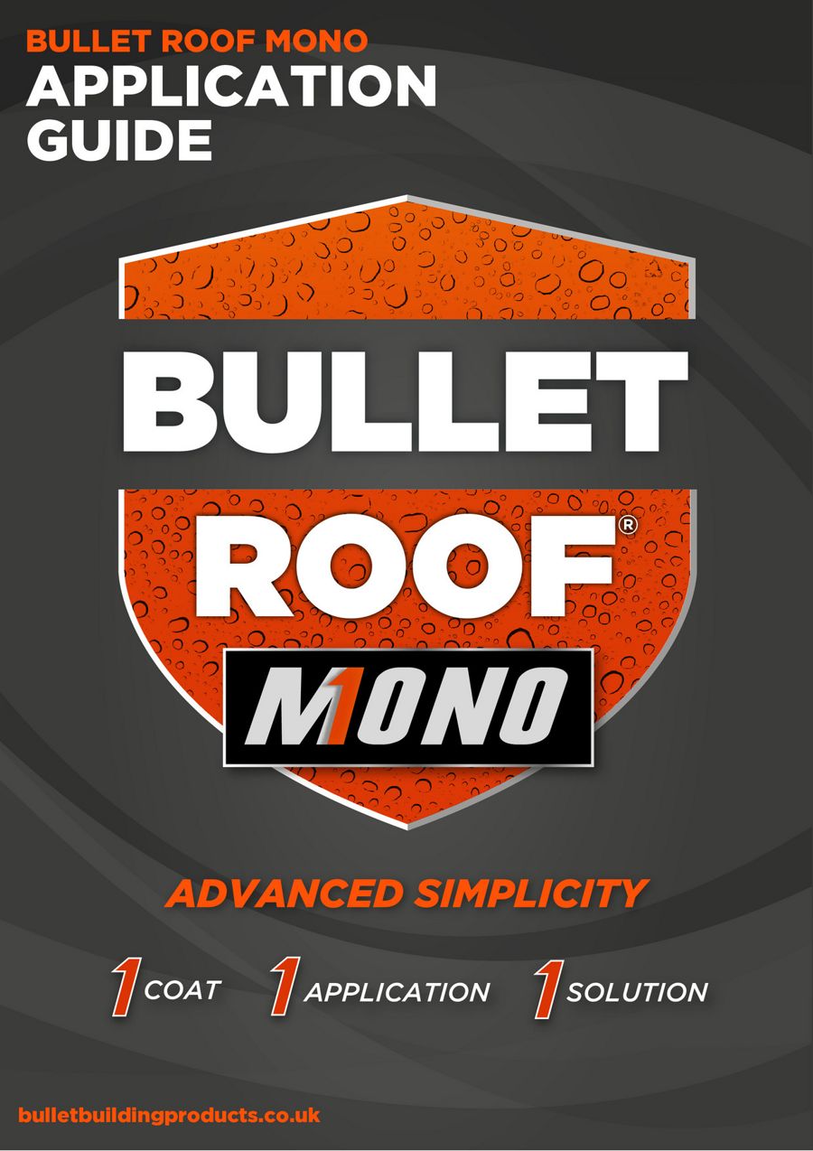 Bullet Roof Mono Application Guide by jack dowding - Flipsnack