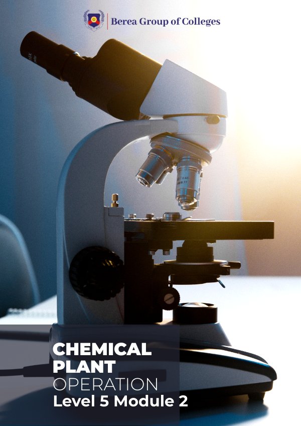 Chemical Plant Operations Level 5 Module 2 by E-Publishing - Flipsnack