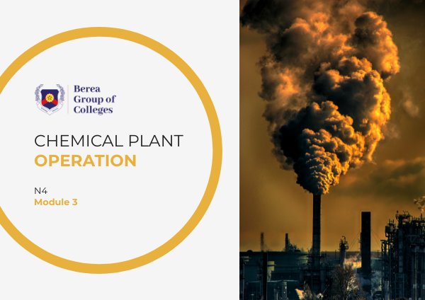 Chemical Plant Operation N4 Module 3 by E-Publishing - Flipsnack