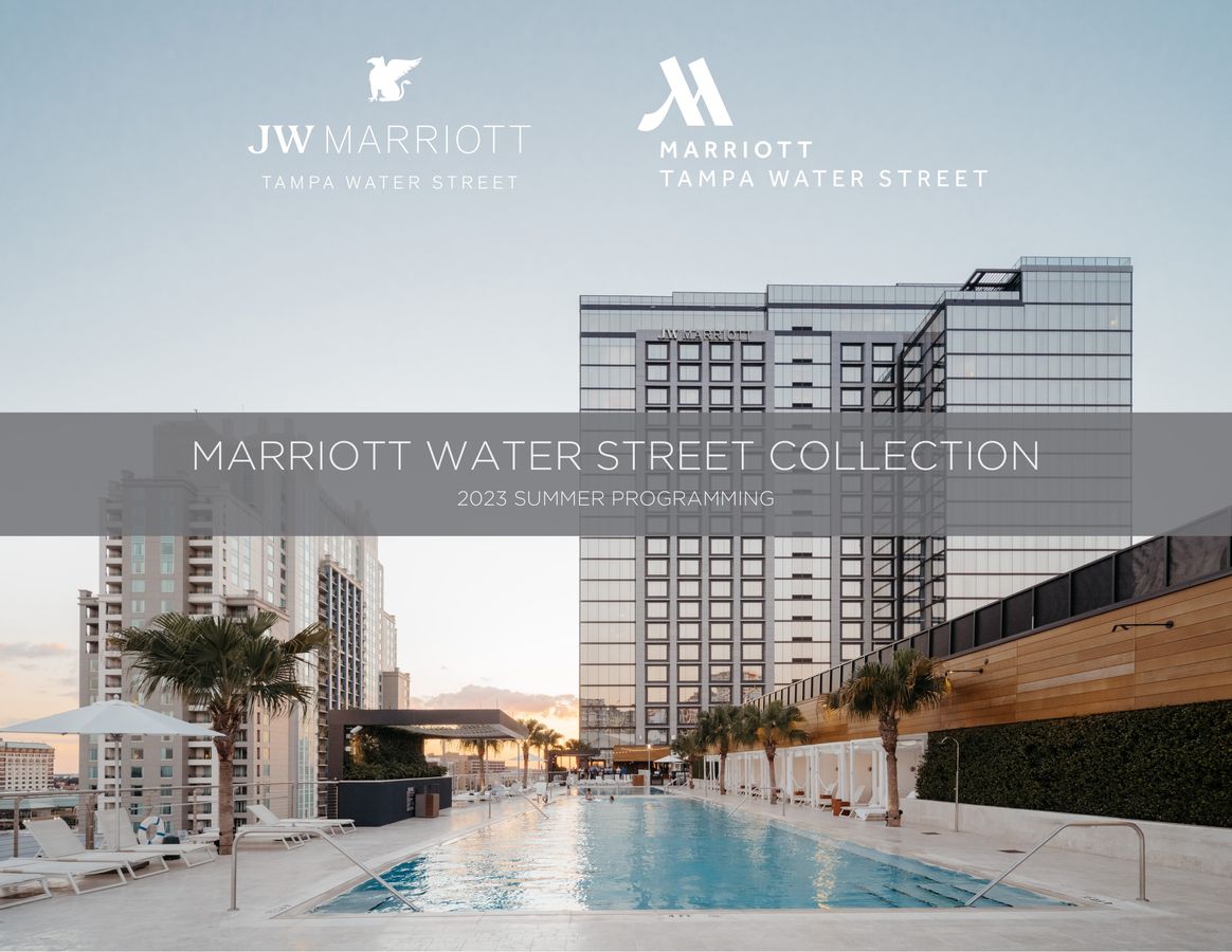 Marriott Water Street Collection - Summer 2023 Programming by ...