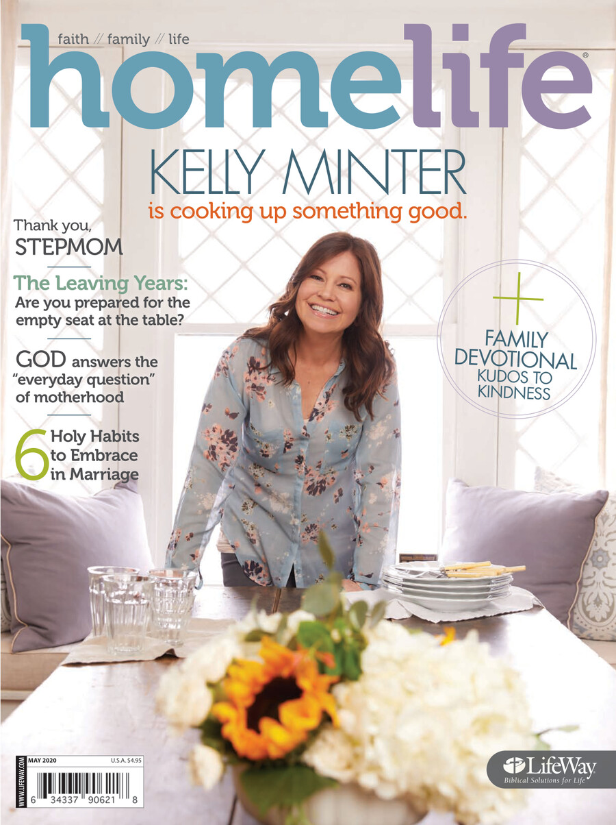 HomeLife Magazine — May 2020 by Lifeway - Flipsnack