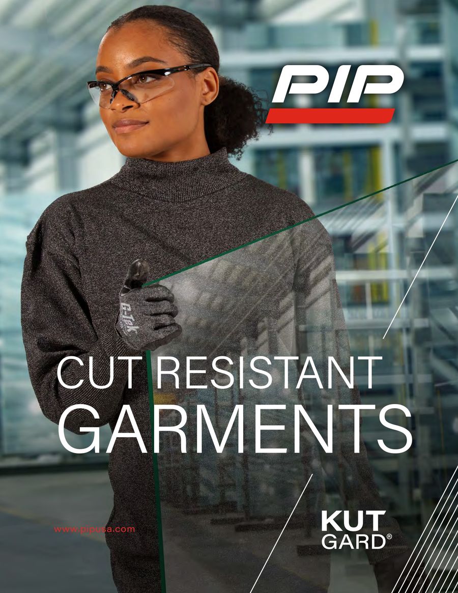 PIP® Kut Gard® Cut Resistant Garments Brochure by PIP Marketing - Flipsnack