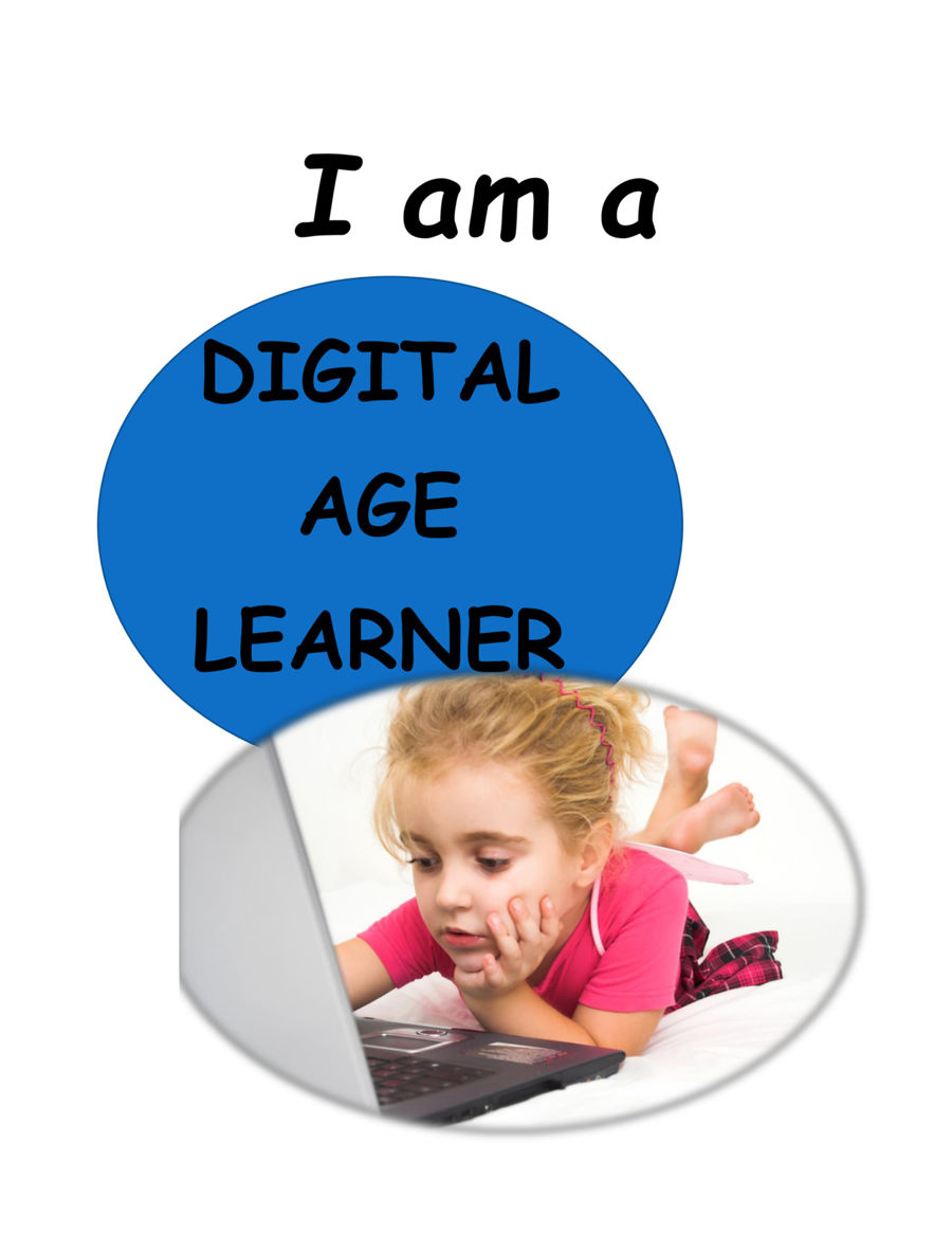 I am a Digital Age Learner by FDD6A9EBDC9 - Flipsnack