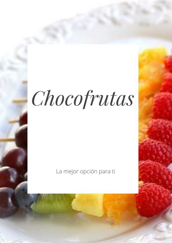 Choco-frutas 2018 proyecto by gus - Flipsnack