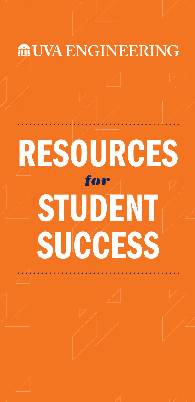 UVA Engineering Resources for Student Success (Fall 2021) by Universit ...