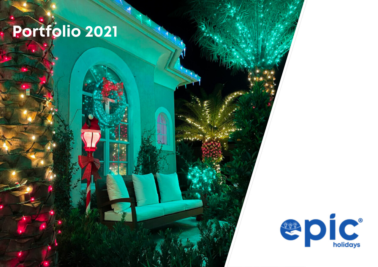 Epic Holiday Lights, portfolio 2021 by Epic Holiday Lights - Flipsnack