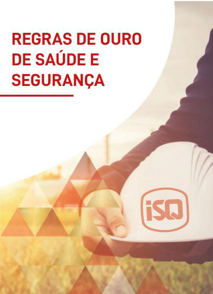 Regras de Ouro de Saúde e Segurança ISQ Brasil by Comunicação ...