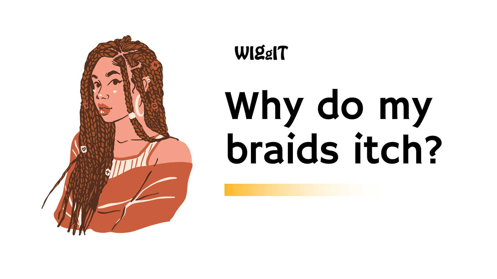 Why Do My Braids Itch by WIGgIT UK - Flipsnack