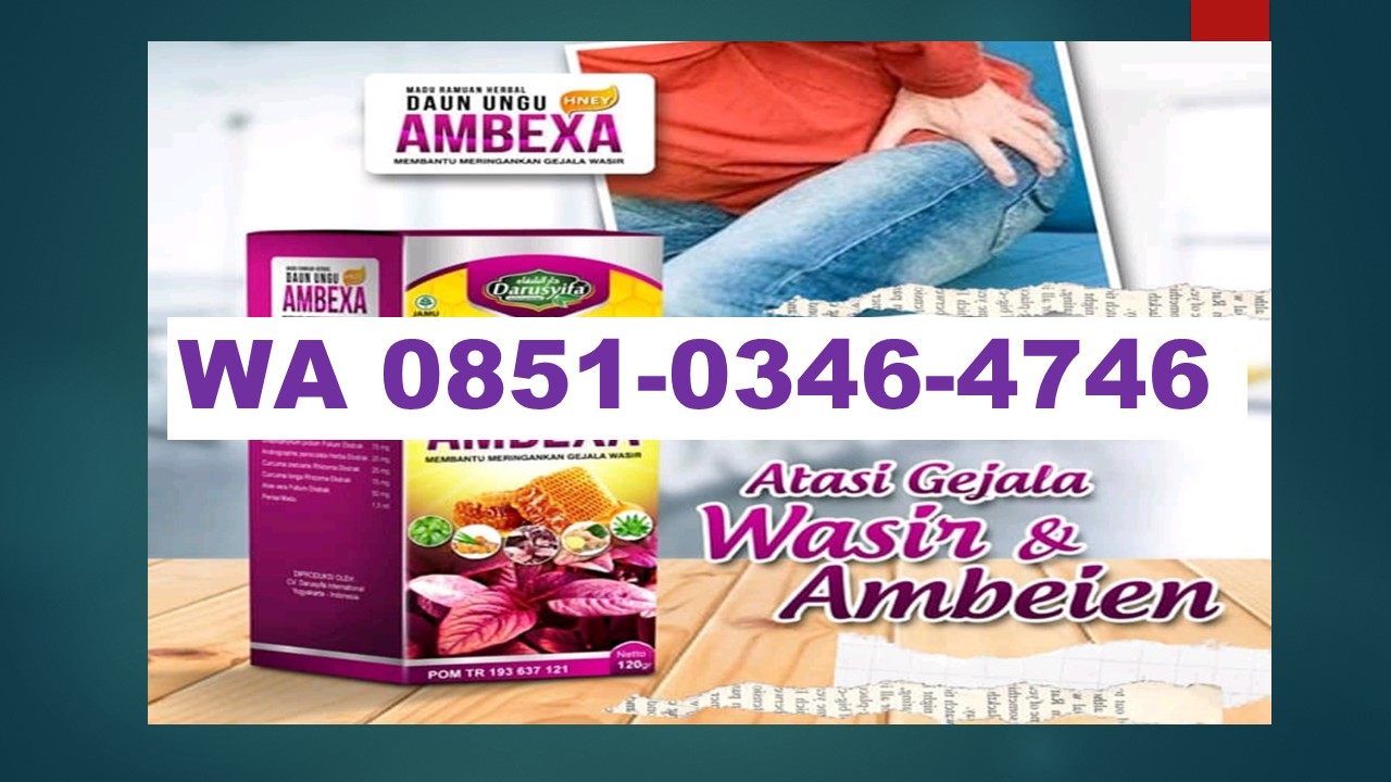 TERBAIK, WA 0851-0346-4746 Jual Ambexa Obat Herbal Ambeien by - Flipsnack