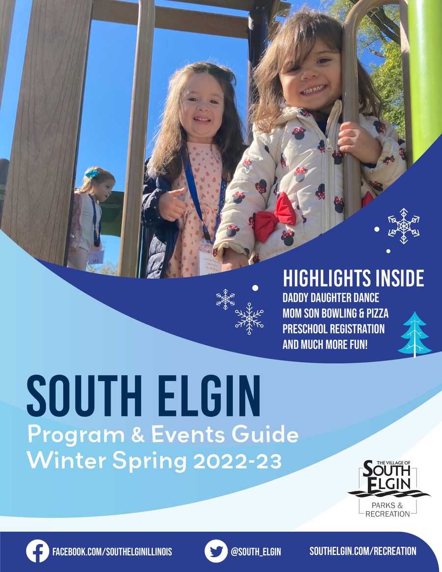 South Elgin Program and Events Guide Winter Spring 2022-23 by Craig Pierce - Flipsnack