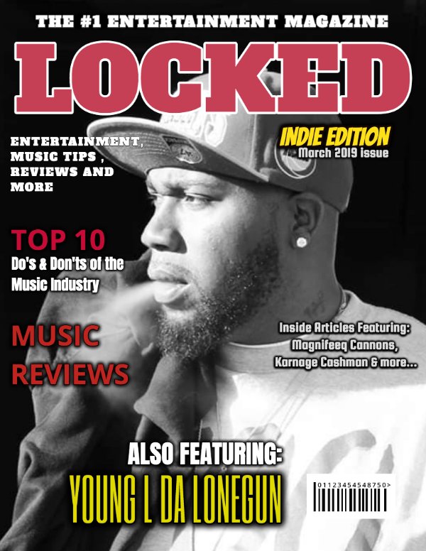 LOCKED Magazine - March Indie Edition by 5769BB7F8D6 - Flipsnack