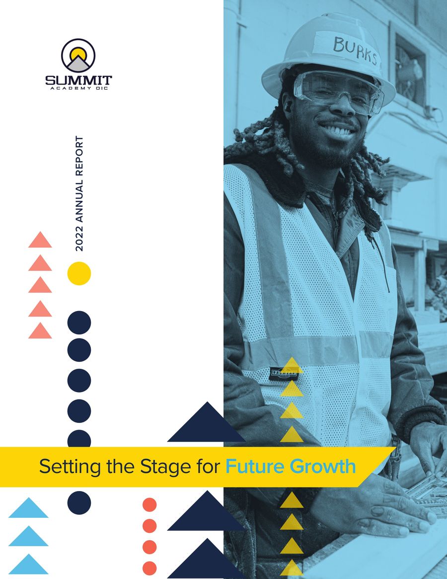 Summit Academy OIC Annual Report 2022 by Summit Academy OIC - Flipsnack