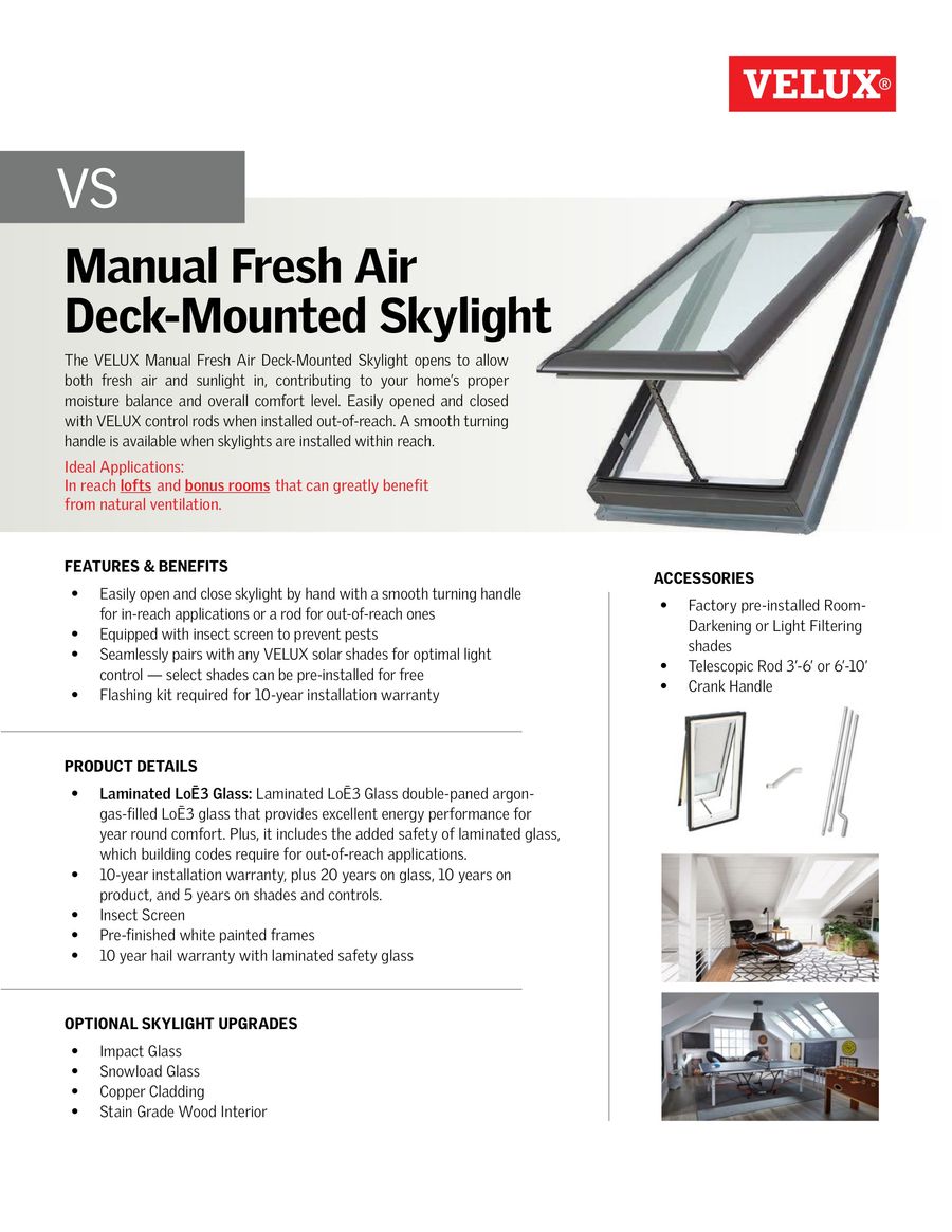 Manual “Fresh Air” Deck-Mounted Skylight - VS by VELUX Skylights