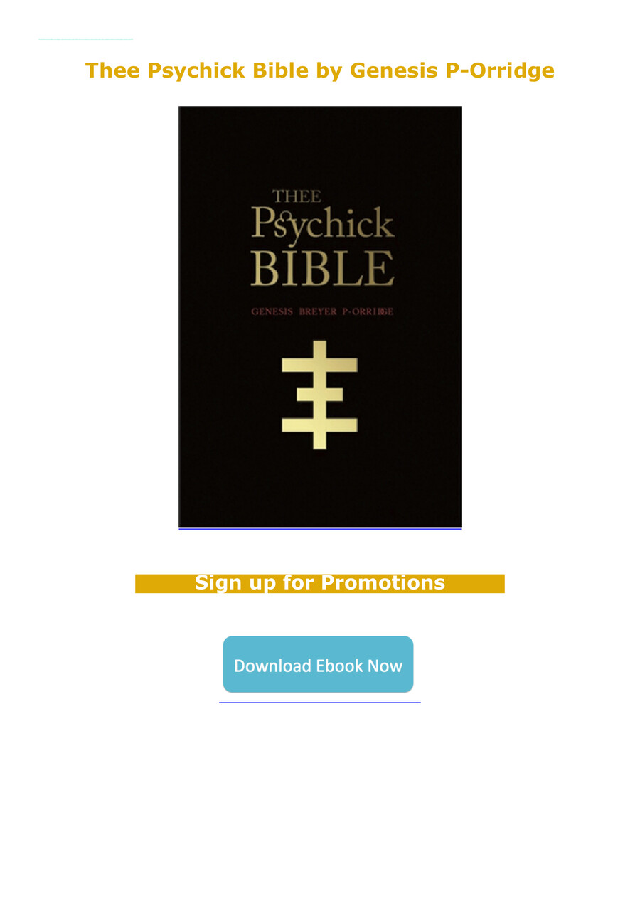 Thee Psychick Bible by Genesis P-Orridge by zaryan aydren - Flipsnack