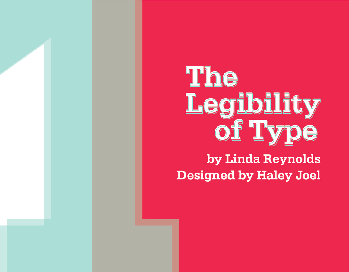 The Legibility of Type. by Haley S - Flipsnack