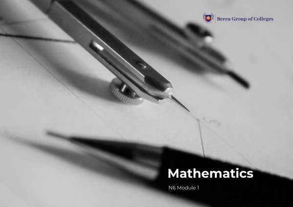 Mathematics N6 Module 1 by E-Publishing - Flipsnack