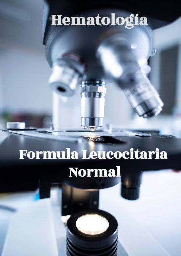 Formula Leucocitaria Normal by Pablo - Flipsnack