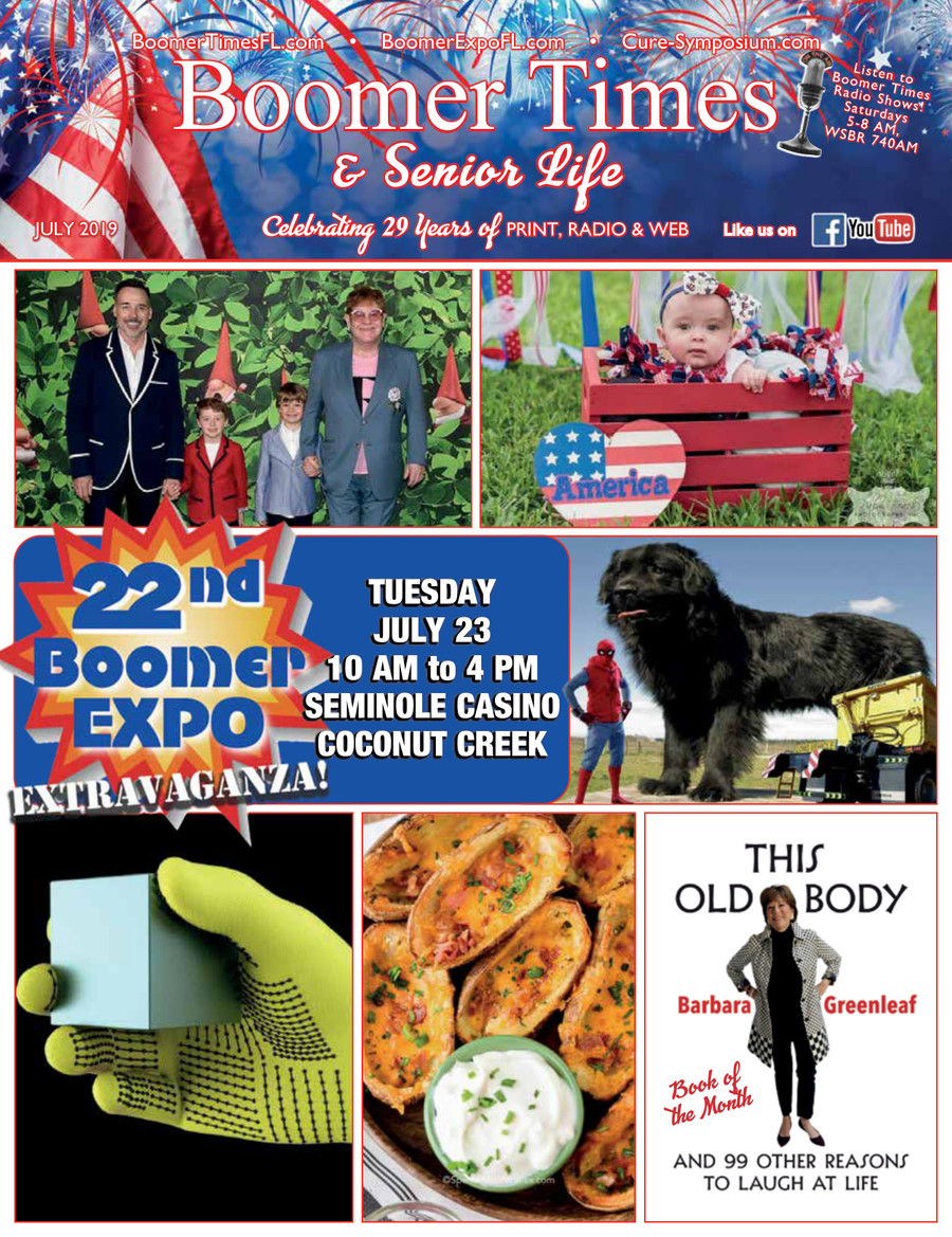 July 2019 Boomer Times & Senior Life Magazine by... - Flipsnack