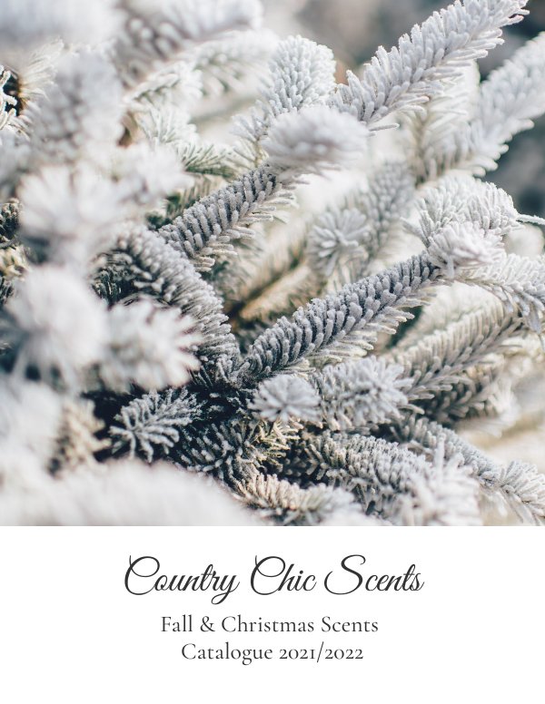 Country Chic Scents Fall & Winter Scents 2021/2022 by Leah - Flipsnack