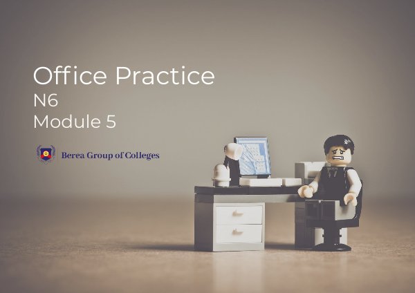 Office Practice N6 module 5 by E-Publishing - Flipsnack