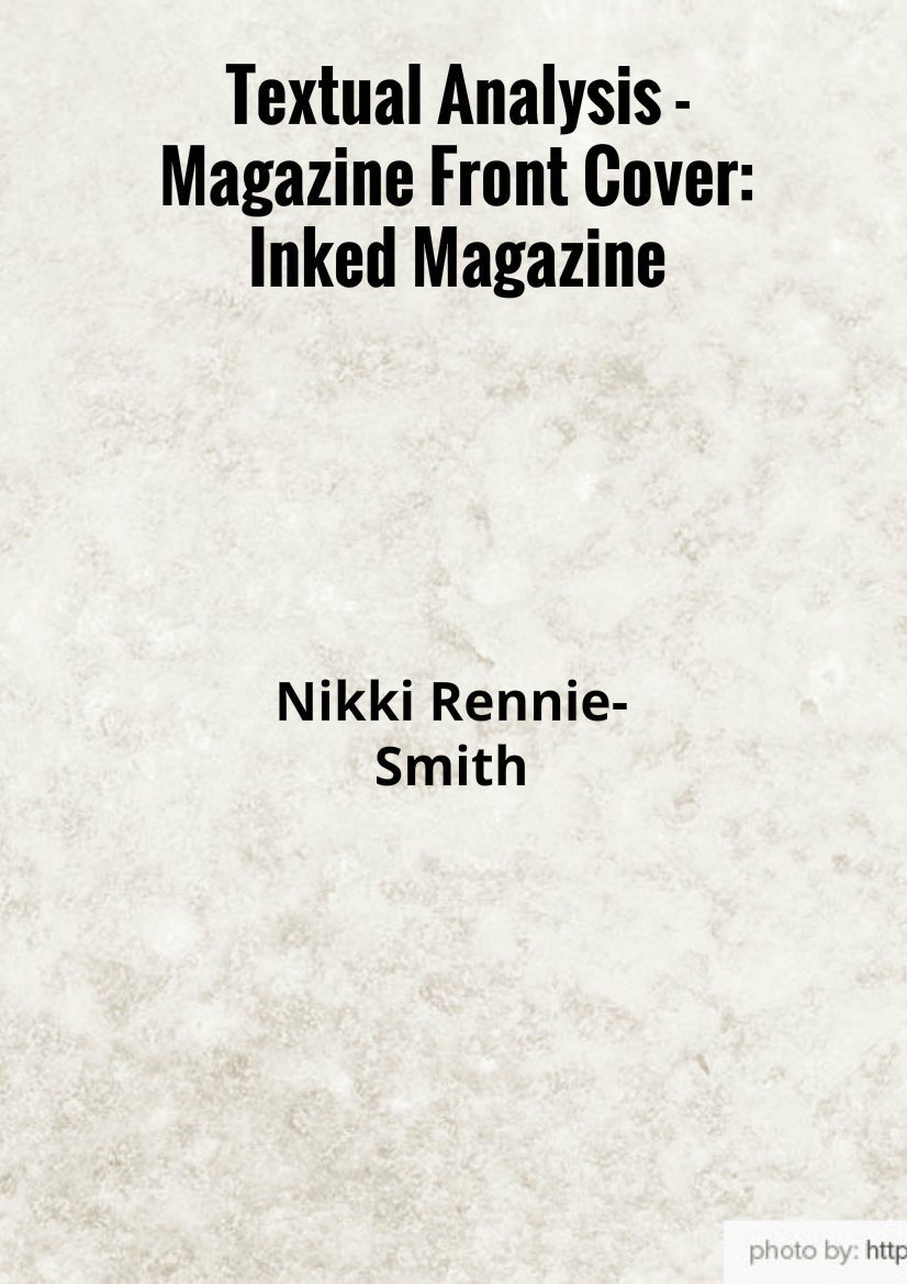 Inked Textual Analysis - Magazine Front Cover by blinknikki - Flipsnack