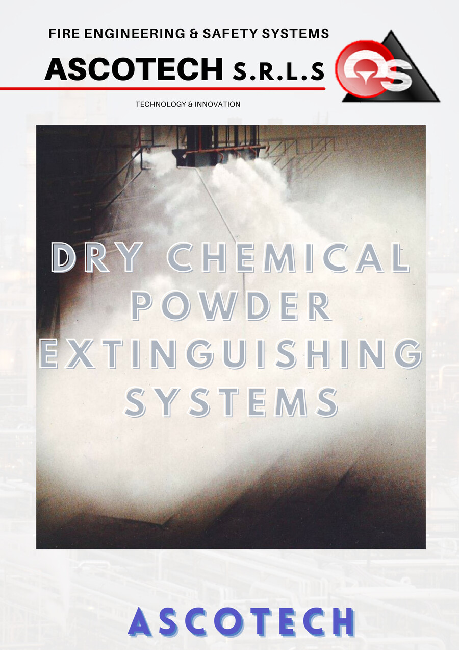 ASCOTECH DRY CHEMICAL POWDER EXTINGUISHING SYSTEMS by ESTHER ...