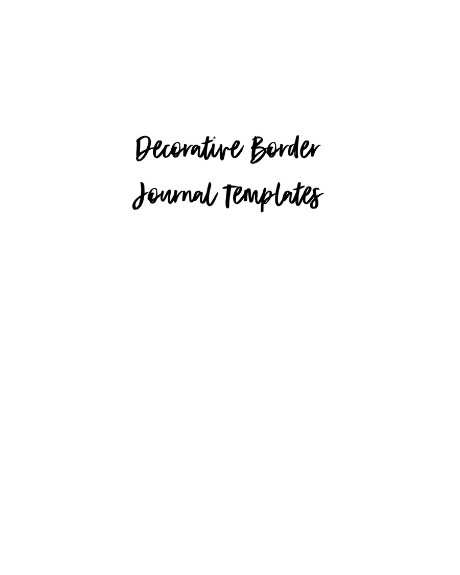 Decorative Border Journal Templates by Ruth Bowers - Flipsnack