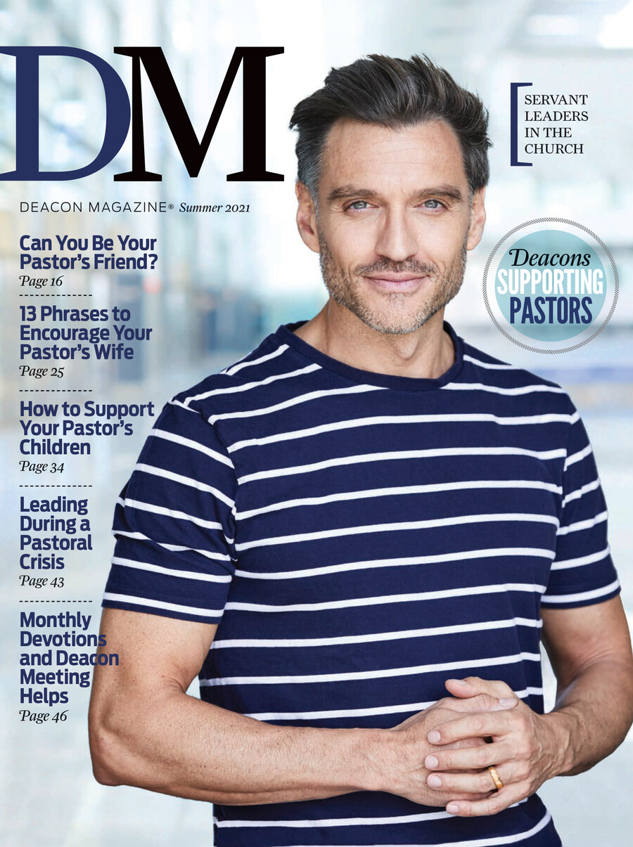 Deacon Magazine Summer 2021 by Lifeway - Flipsnack