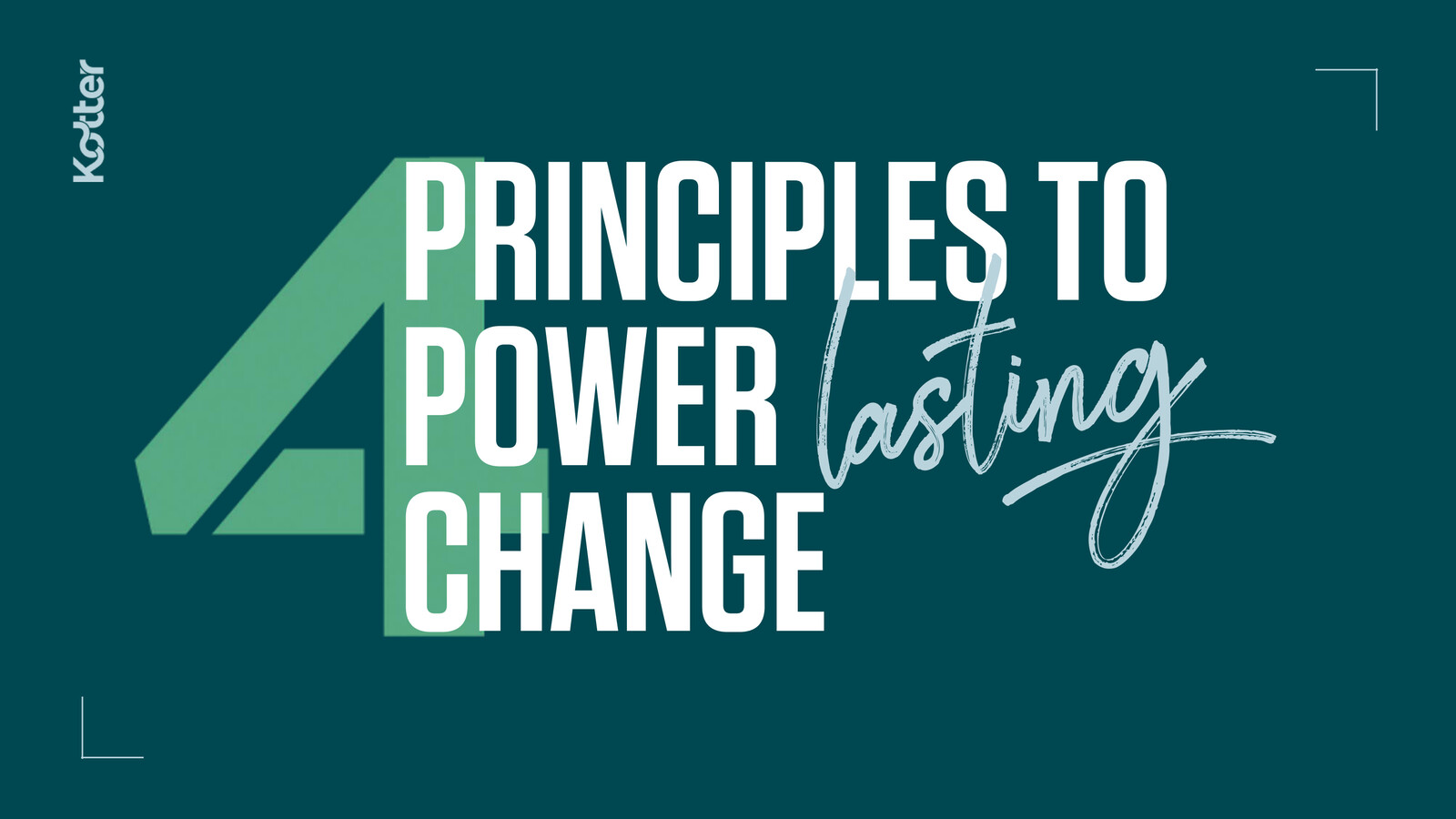 Kotter 4 Change Principles eBook by Kotter - Flipsnack