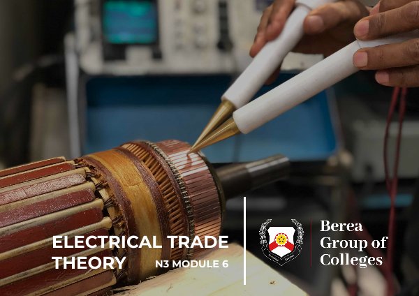 Electrical Trade Theory N3 Module 6 by E-Publishing