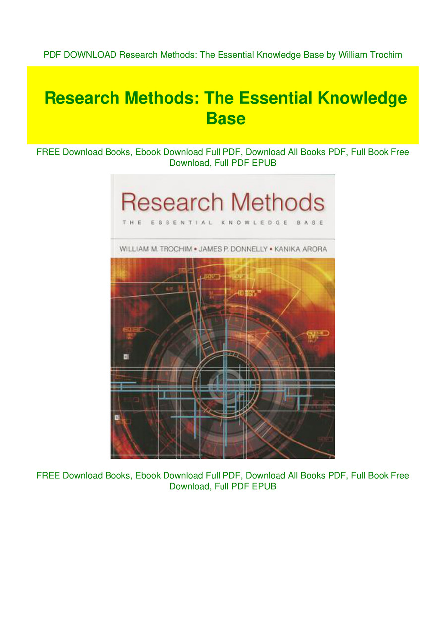 PDF DOWNLOAD Research Methods: The Essential Knowledge Base by W by hamptonpre - Flipsnack