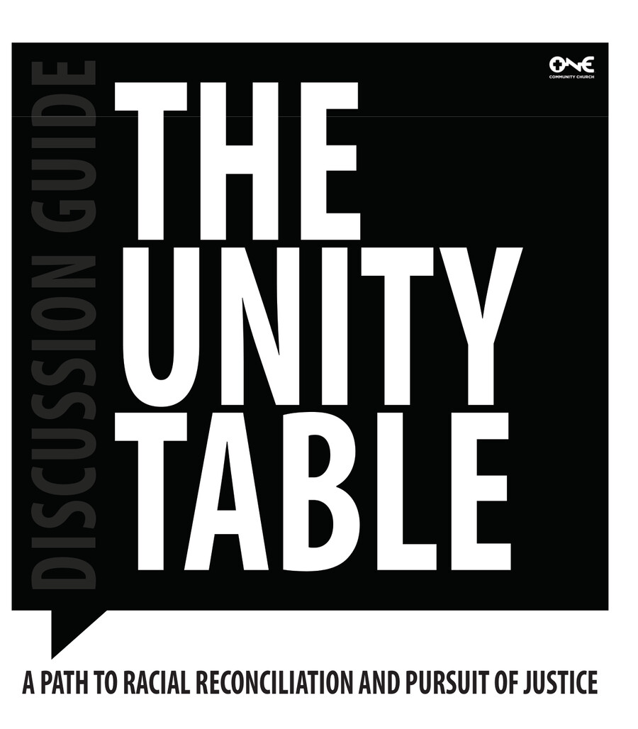 The Unity Table Discussion Guide by One Community Church - Flipsnack