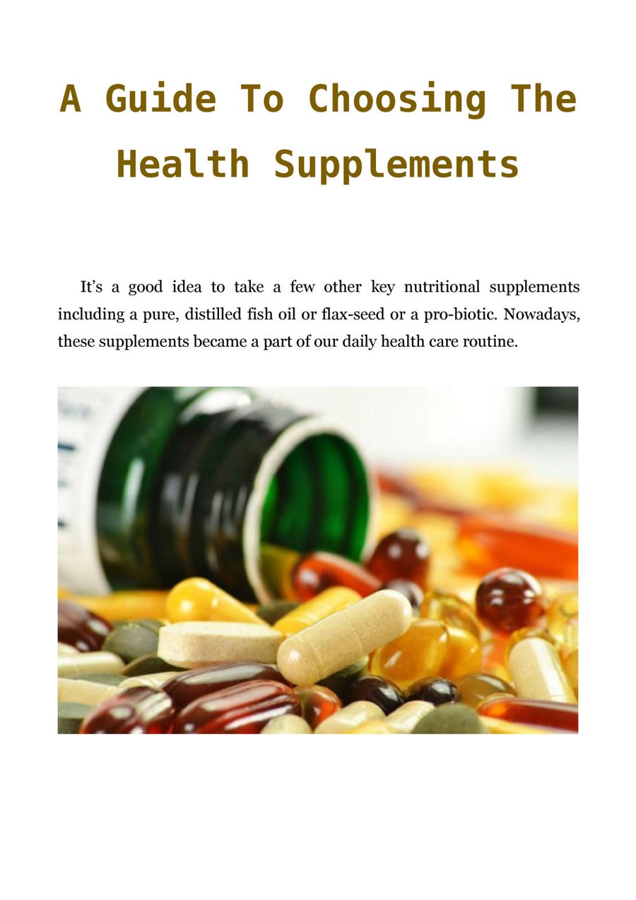 A Guide To Choosing The Health Supplements by vouchershops - Flipsnack