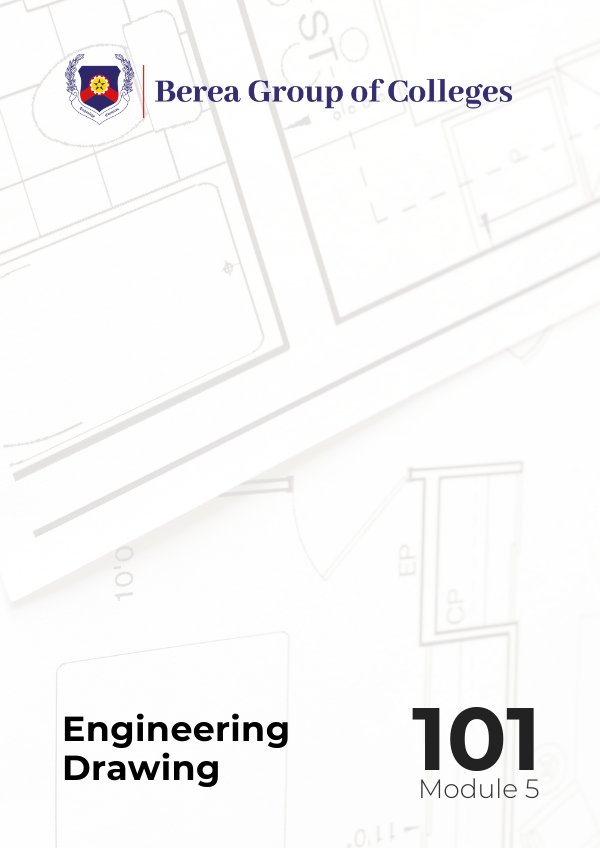 Engineering Drawing 101 - Module 5 by E-Publishing