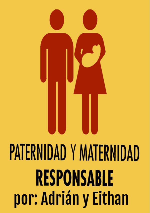 PATERNIDAD Y MATERNIDAD RESPONSABLE by Adrián García - Flipsnack