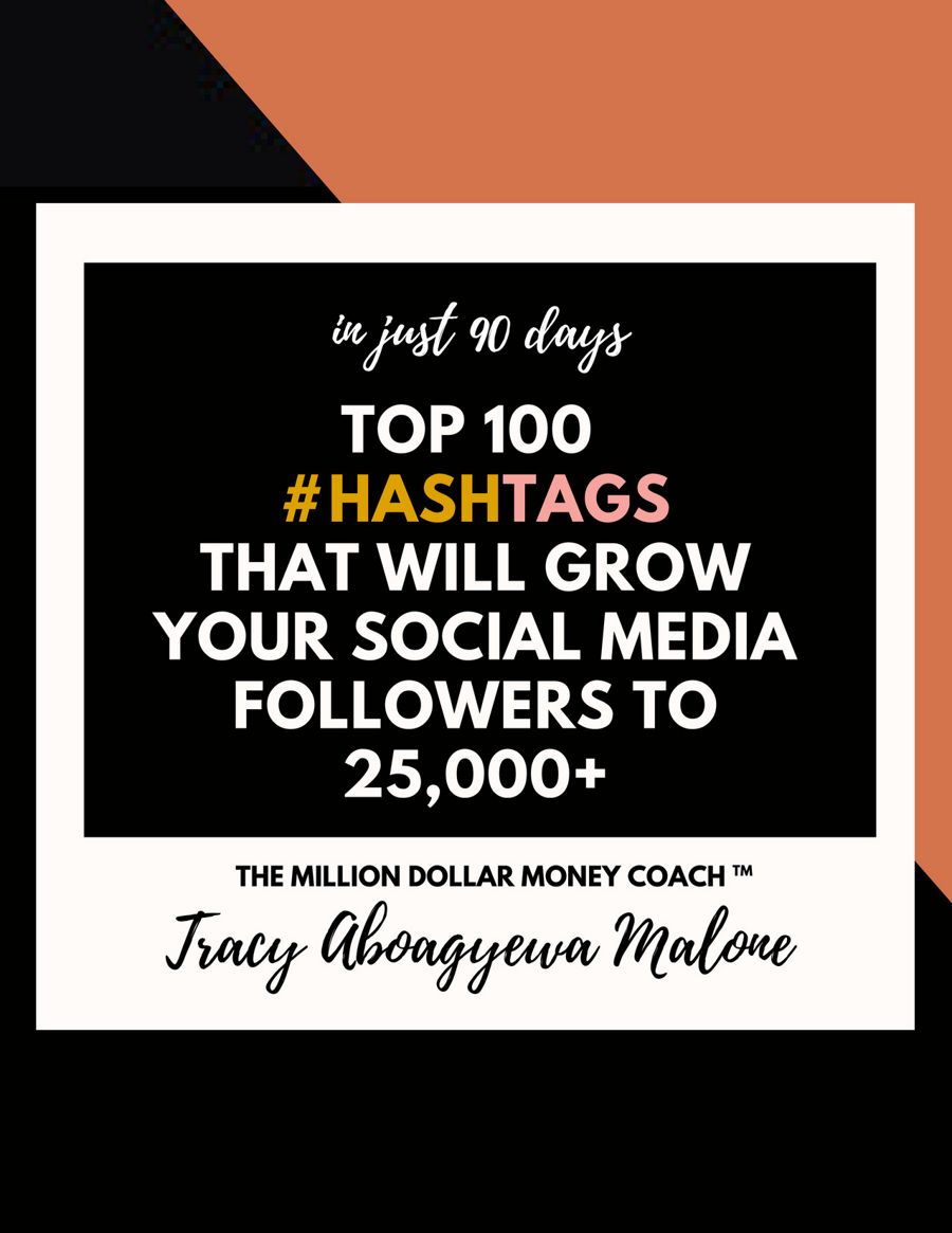 TOP 100 HASHTAGS THAT WILL GROW YOUR SOCIAL MEDIA FOLLOWING by Tracy ...