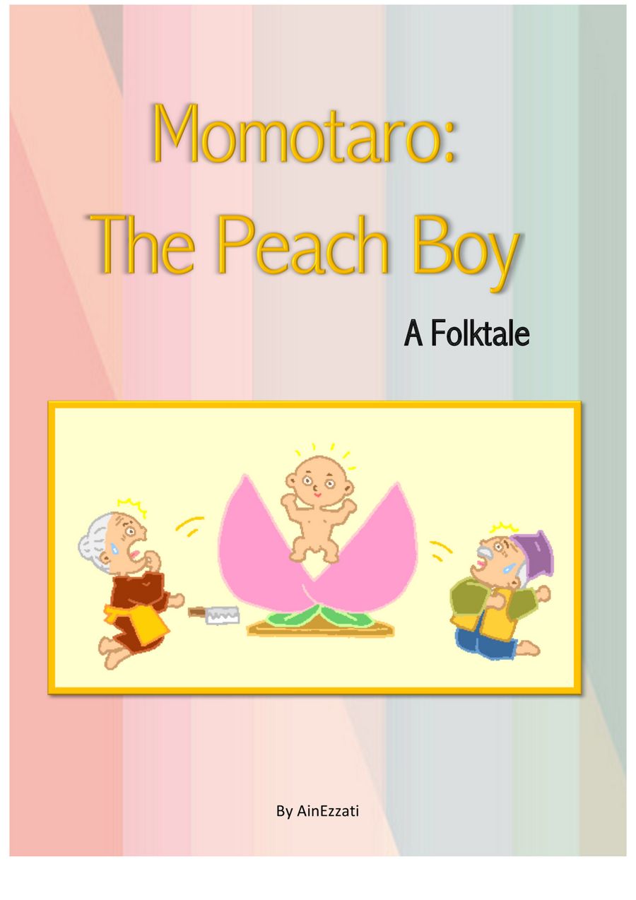 Momotaro the peach boy by ain ezzati - Flipsnack