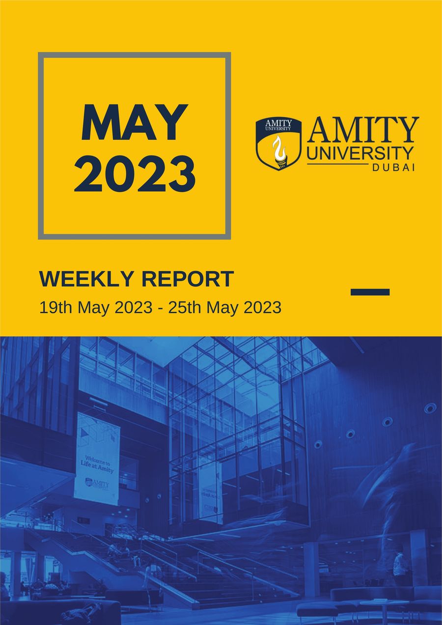 AMITY-WEEKLY REPORT- MAY 19TH TO MAY 25TH 2023 by FlipSnack AUD - Flipsnack
